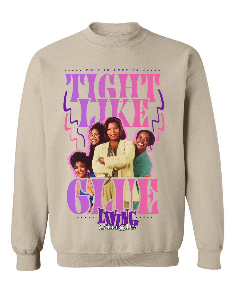 LIVING SINGLE (T-Shirts + Sweatshirts) | ONLY IN AMERICA