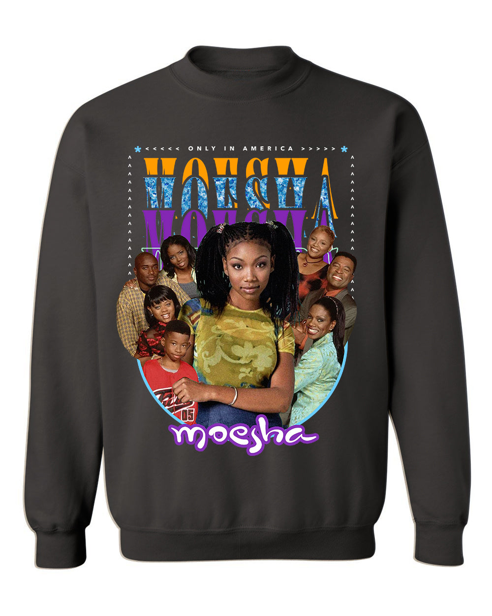MOESHA (T-Shirts + Sweatshirts) | ONLY IN AMERICA